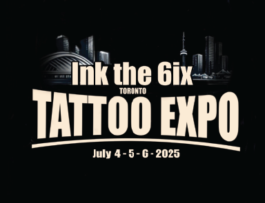 Ink the 6ix Toronto Tattoo Expo - Exhibition Place